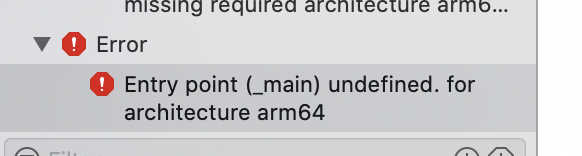 entry point (_main) undefined. for architecture arm64 · Issue #2385 ...
