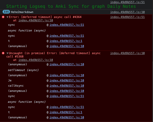 Error: [deferred timeout] async call #4364 · Issue #58 · debanjandhar12/logseq-anki-sync · GitHub