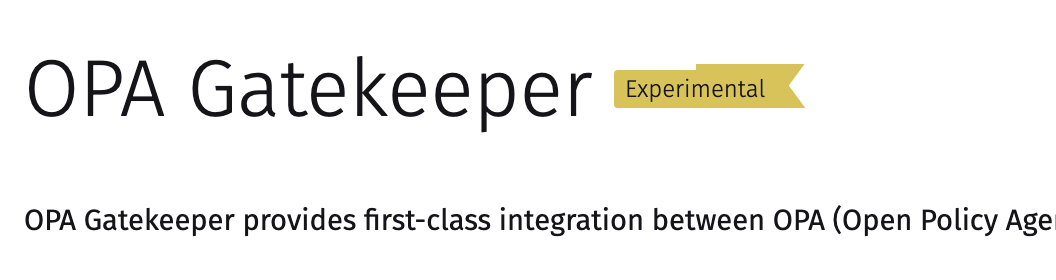 Experimental label required in OPA gatekeeper page in Dashboard · Issue #425 · rancher/dashboard ...