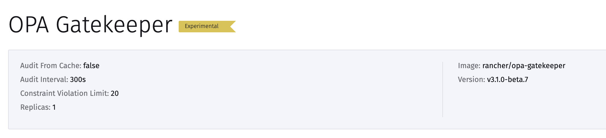 Version is blank in OPA Gatekeeper page after enabling it · Issue #457 · rancher/dashboard · GitHub