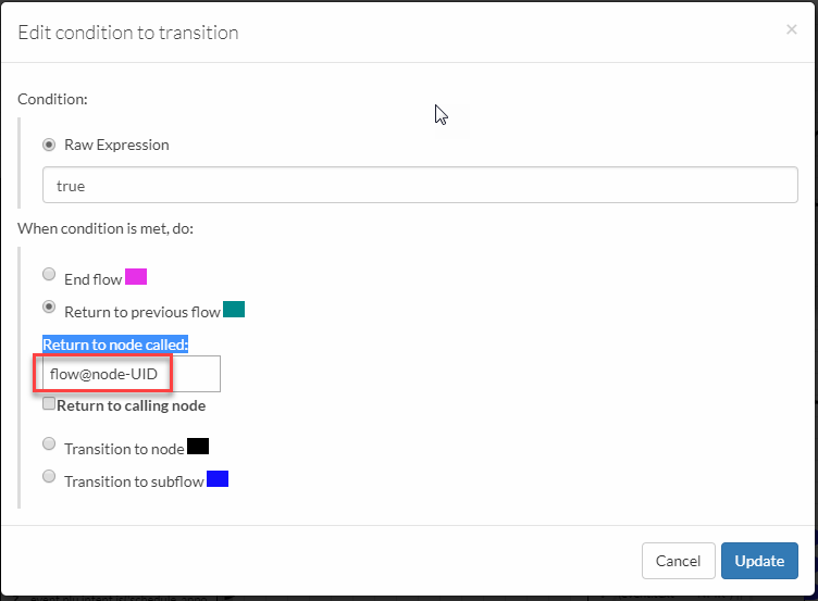 Transition to 'Return to previous flow' - 'Return to node called:' adds an unnecessary '#' after ...