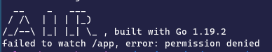 failed to watch /app, error: permission denied · Issue #349 · air-verse/air · GitHub