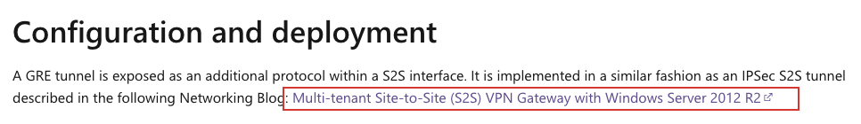 Can not find below blog"Multi-tenant Site-to-Site (S2S) VPN Gateway with Windows Server 2012 R2 ...