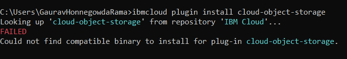 IBM Cloud CLI Cloud Object Storage (COS) plugin is not installing on windows 64 bit machine ...