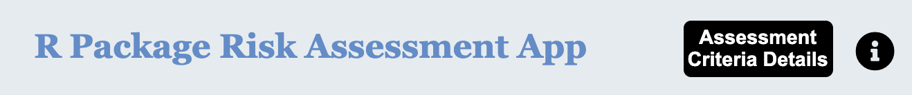 i (?) - button next to Assessment Criteria · Issue #15 · pharmaR/riskassessment · GitHub