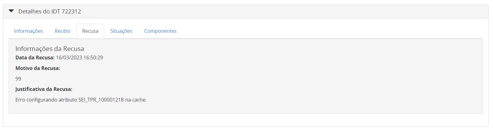 Processo recusado pelo seguinte motivo: Erro configurando atributo SEI_TPR_100001218 na cache ...
