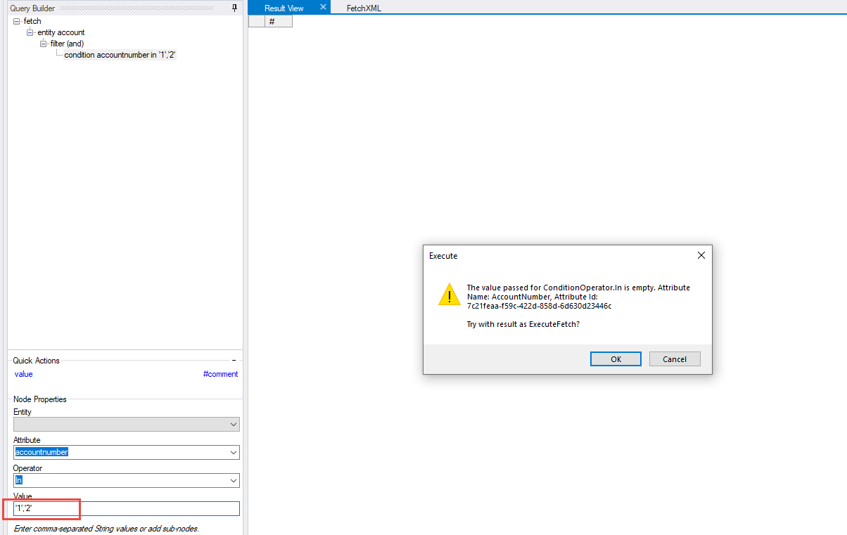 IN query- exception · Issue #277 · rappen/FetchXMLBuilder · GitHub