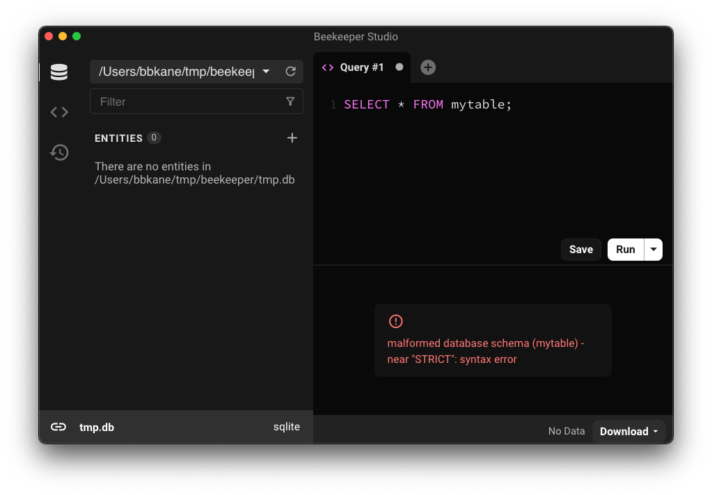 BUG: Can't query SQLite db using a STRICT table · Issue #991 · beekeeper-studio/beekeeper-studio ...