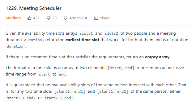1229. Meeting Scheduler · Issue #40 · spiralgo/algorithms · GitHub