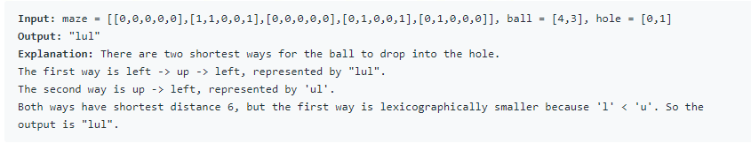 499. The Maze III · Issue #231 · spiralgo/algorithms · GitHub