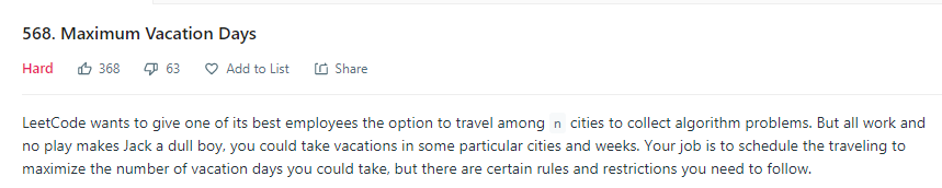 568. Maximum Vacation Days · Issue #233 · spiralgo/algorithms · GitHub