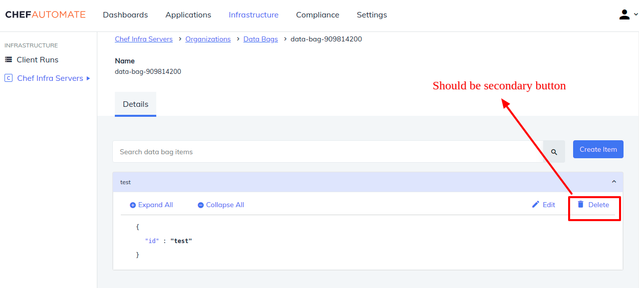 Delete button should be secondary button · Issue #5013 · chef/automate · GitHub