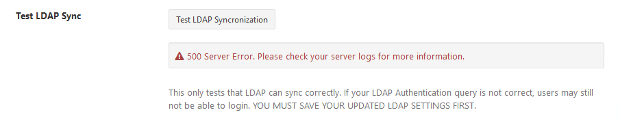 LDAP Sync "500 Server Error. Please check your server logs for more information." · Issue #9554 ...