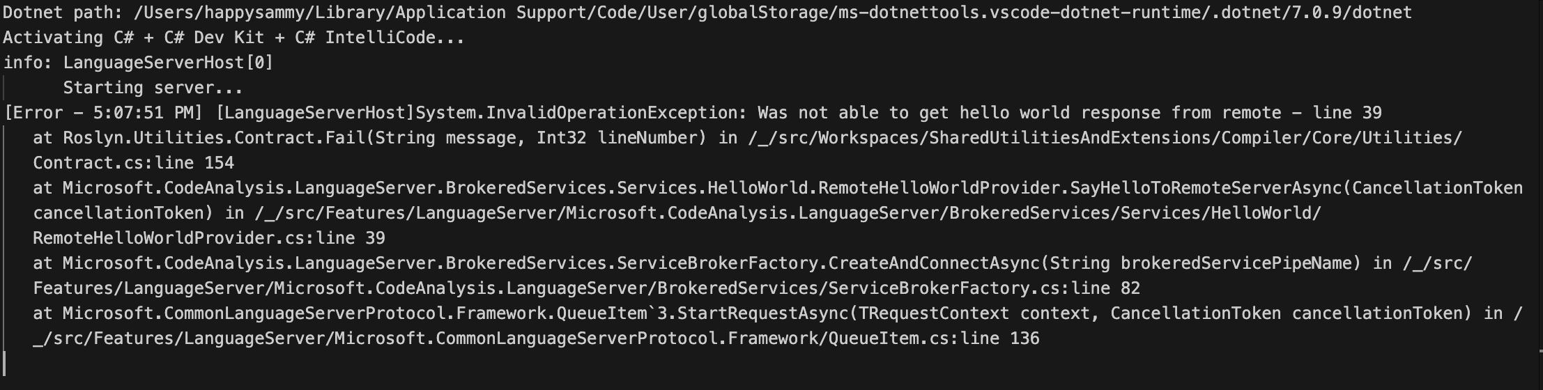 [LanguageServerHost]System.InvalidOperationException: Was not able to get hello world response ...