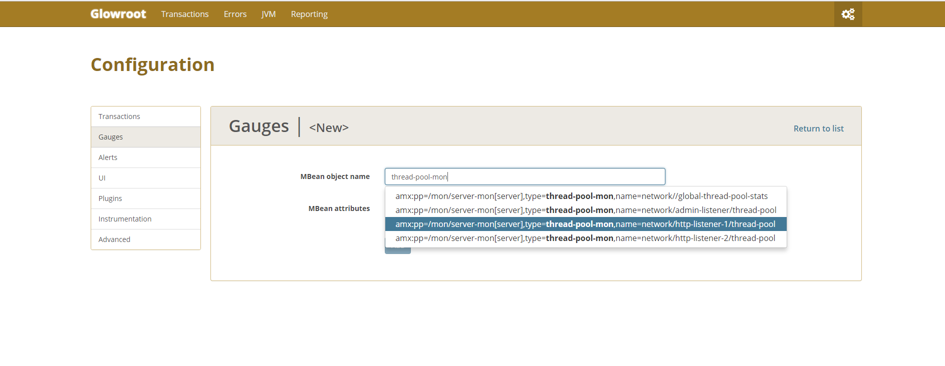 Unable to create Gauges based on some MBeans · Issue #285 · glowroot/glowroot · GitHub