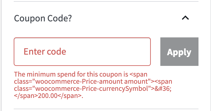 Coupons With Restrictions Are Showing Raw Errors Html When 