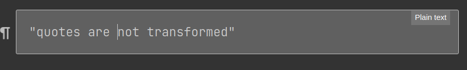 (Feature request) Setting to disable replacement of straight quote sign with typographic ones ...