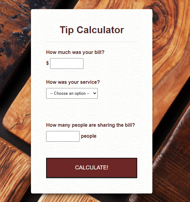 GitHub - josephmagdaleno/TipCalculator: Javascript application to ...
