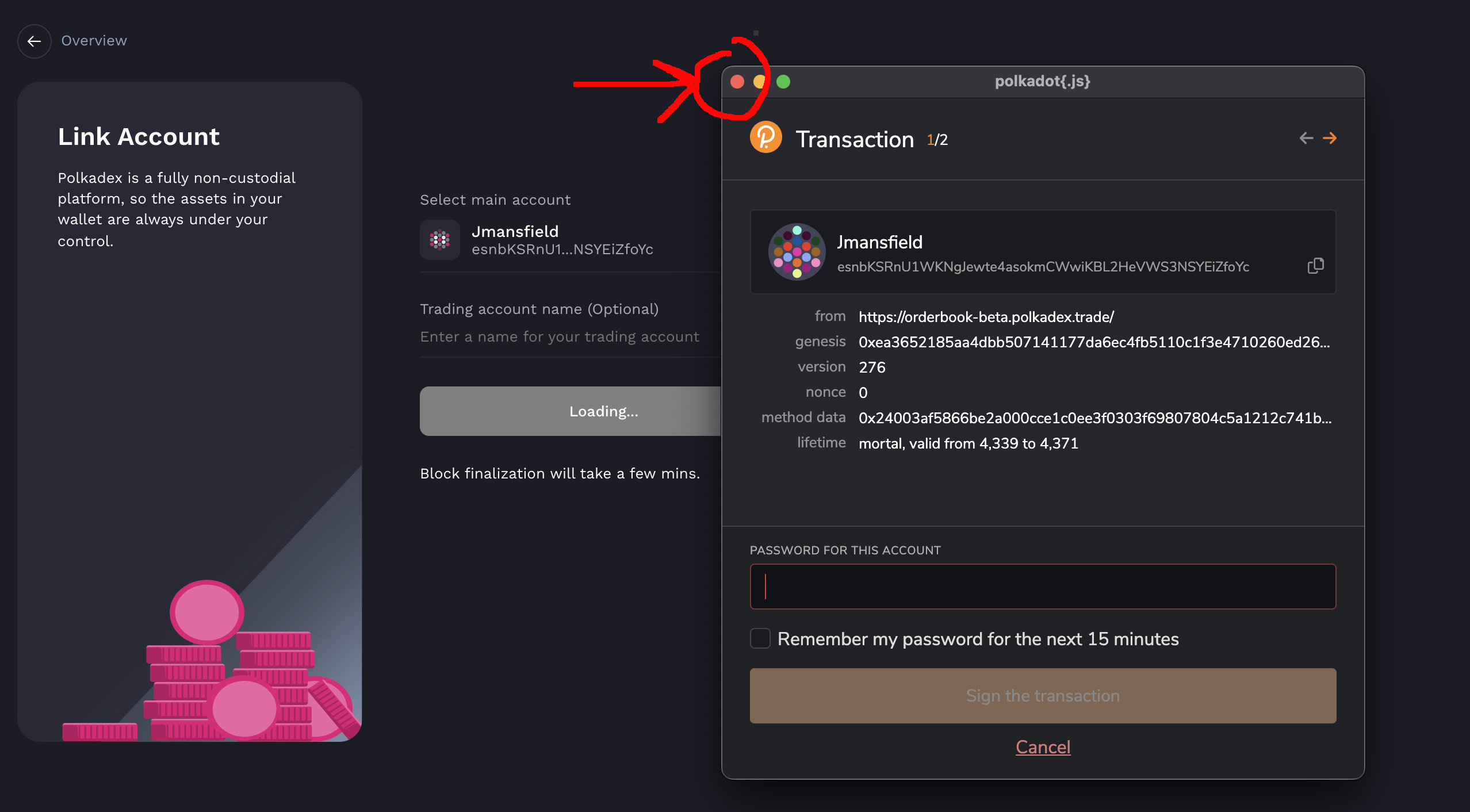 Closing polkadot.js window while linking account · Issue #211 · Polkadex-Substrate/Polkadex-Open ...