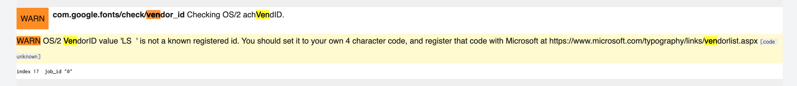 Vendor ID warning & reporters to explain result level · Issue #2855 · fonttools/fontbakery · GitHub
