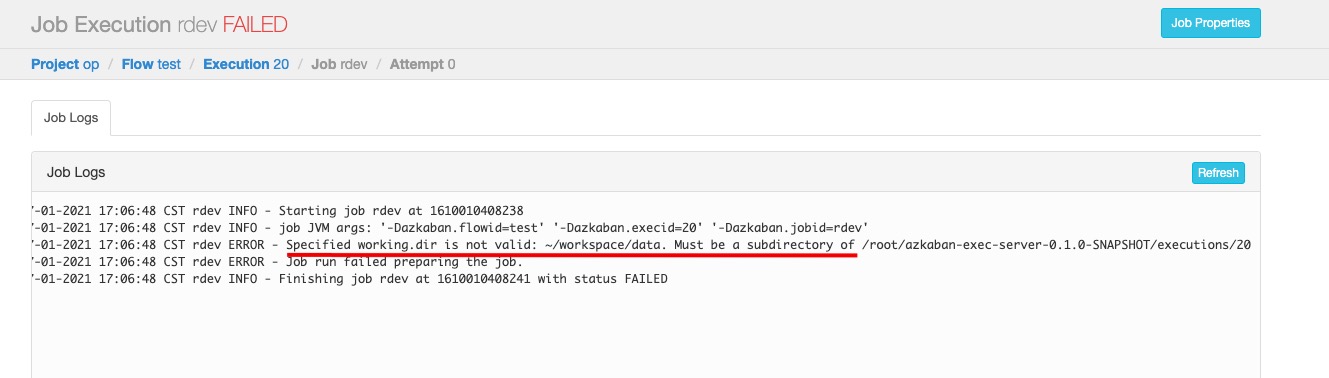 Specified Working Dir Is Not Valid · Issue 2705 · Azkaban Azkaban · Github