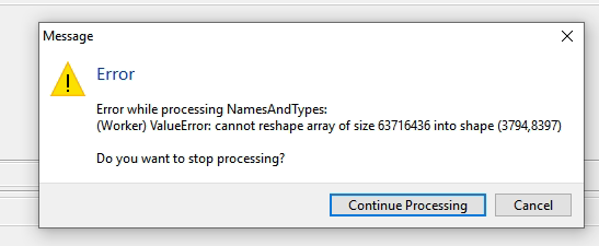 NamesAndTypes Value error: Cannot reshape array of size 63716436 into shape (3794,8397) · Issue ...