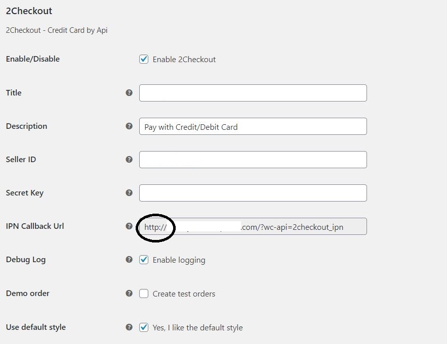 IPN Callback Url should be " https " not http · Issue #9 · 2Checkout/woocommerce · GitHub