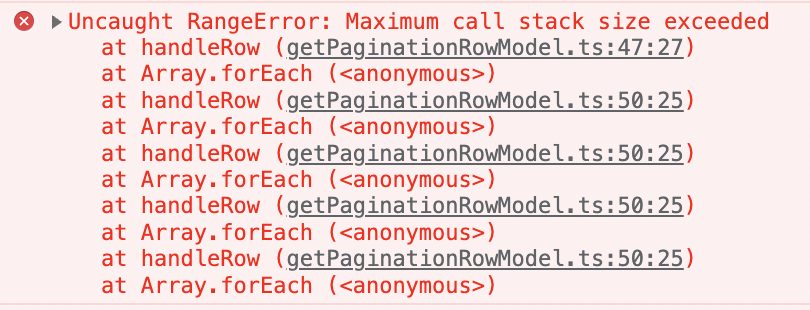 [v8.0.0-beta.8] 'RangeError: Maximum call stack size exceeded' in getPaginationRowModel · Issue ...