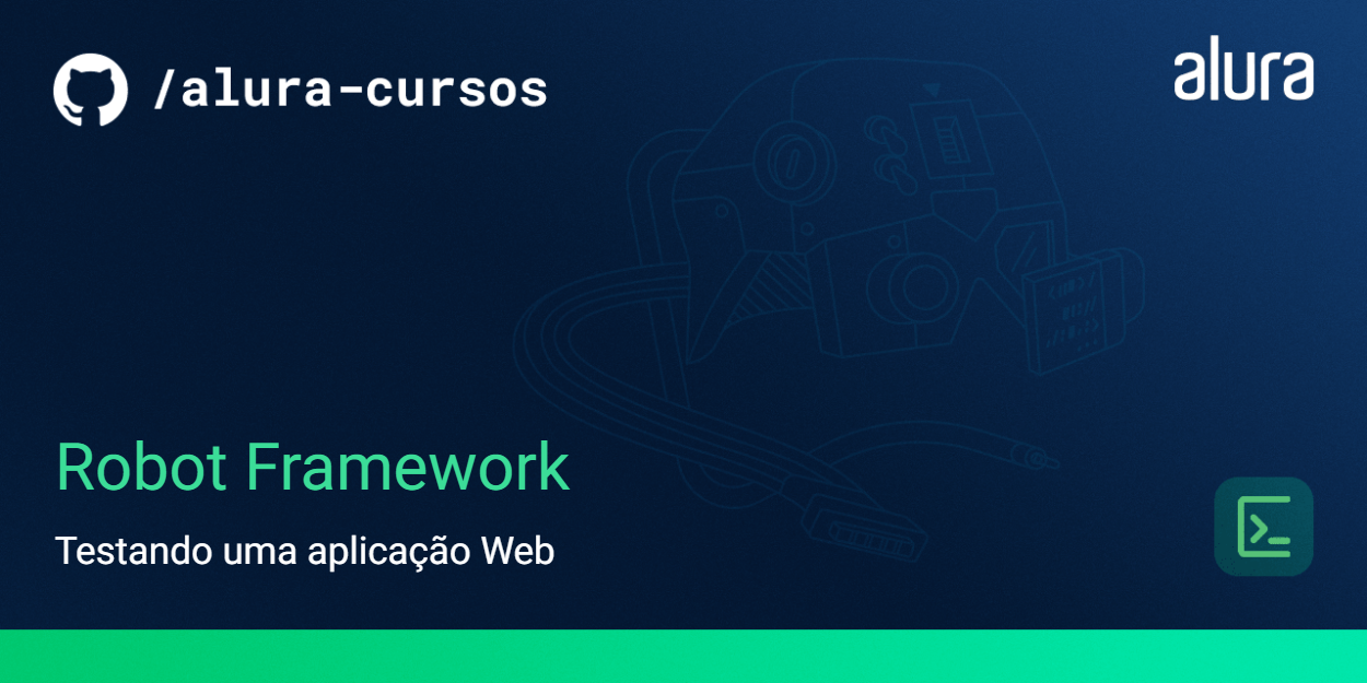 GitHub - CarowlCarvalho/projeto-curso-robot: Projeto desenvolvido para ...