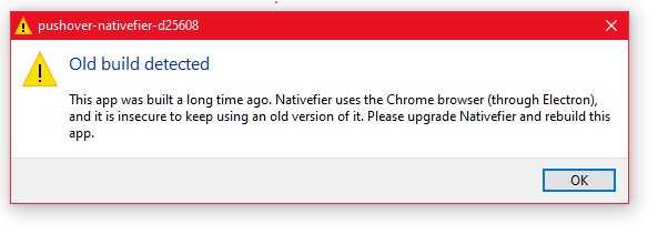 Old build detected error message · Issue #2 · Fmstrat/pushover-desktop ...