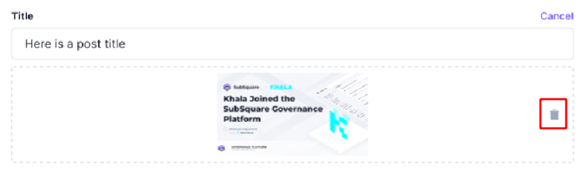 Implement delete image and allow to upload again · Issue #1560 · opensquare-network/subsquare ...