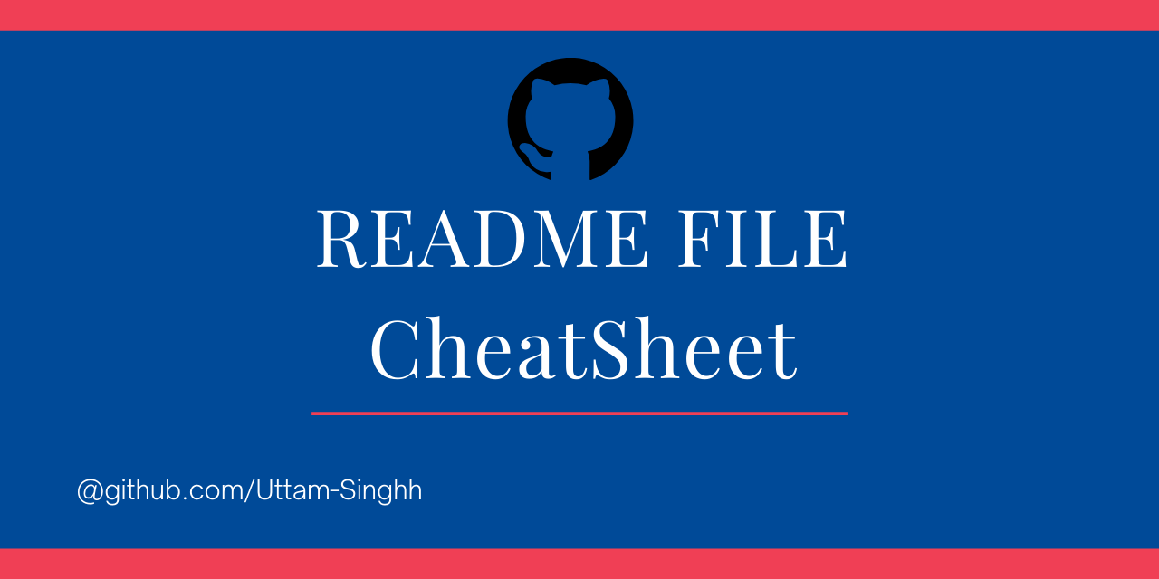 GitHub - Uttam-Singhh/README-FILE-CheatSheet: In this repository you can find everything which ...