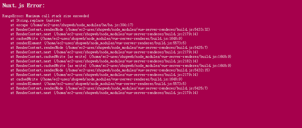 RangeError maximum calls stack size exceeded · Issue #1012 · nuxt/nuxt · GitHub