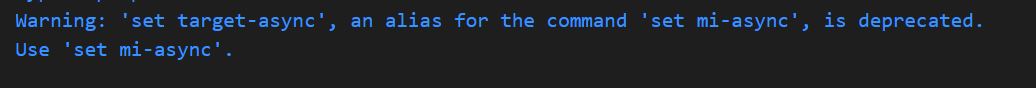 Warning during debug: 'set target-async' deprecated · Issue #1226 · microsoft/MIEngine · GitHub