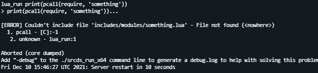 Linux server crash when require invalid library · Issue #5091 · Facepunch/garrysmod-issues · GitHub