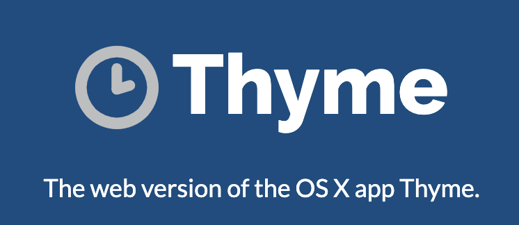 GitHub - tolribeiro/thyme-web: Use Thyme on your browser to control ...