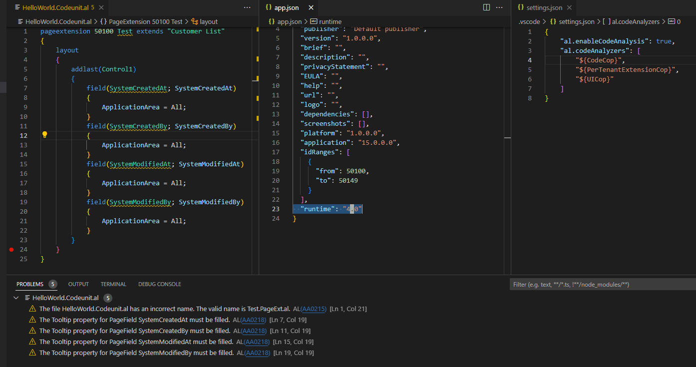System audit table fields are only usable from BC17 onwards, but VS Code / AL do not error when ...