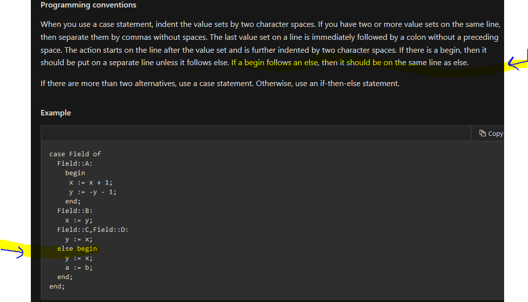 code within a CASE's ELSE BEGIN block is indented by 1 tab too far ...