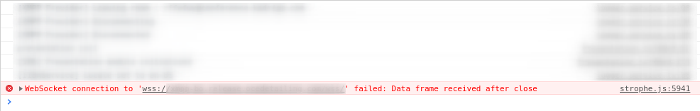 Websocket Connection Failed Data Frame Received After Close · Issue 359 · Strophestrophejs
