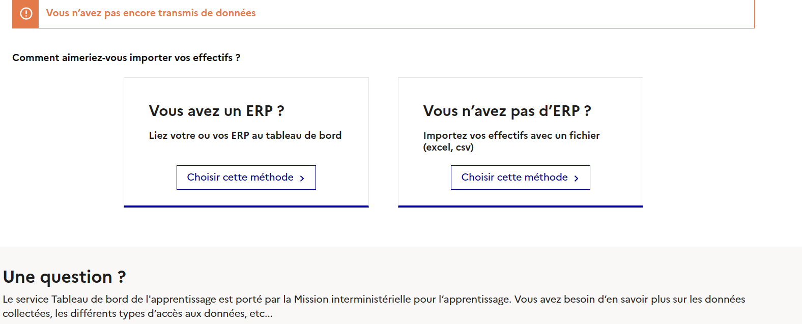 Le clic sur les tuiles de choix "Vous avez/ n'avez pas d'ERP" dans le cas d'un non transmetteur ...