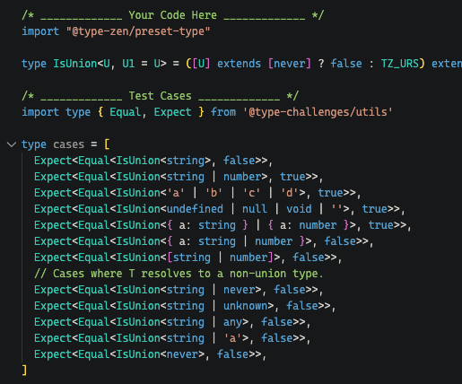 1097 - IsUnion · Issue #1558 · type-challenges/type-challenges · GitHub