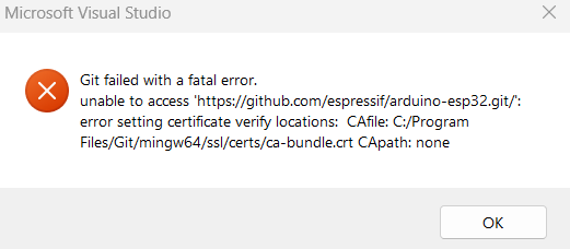 Arduino Esp Core Install Using Vs And Git Cert Bundle Error · Issue 1439