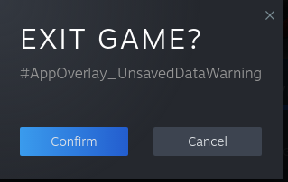 The pop-up window when you want to close a game from the client showed ...