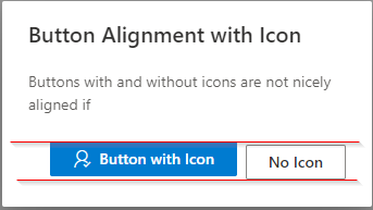 [Bug]: Buttons not aligned in DialogFooter if one of them has an icon ...