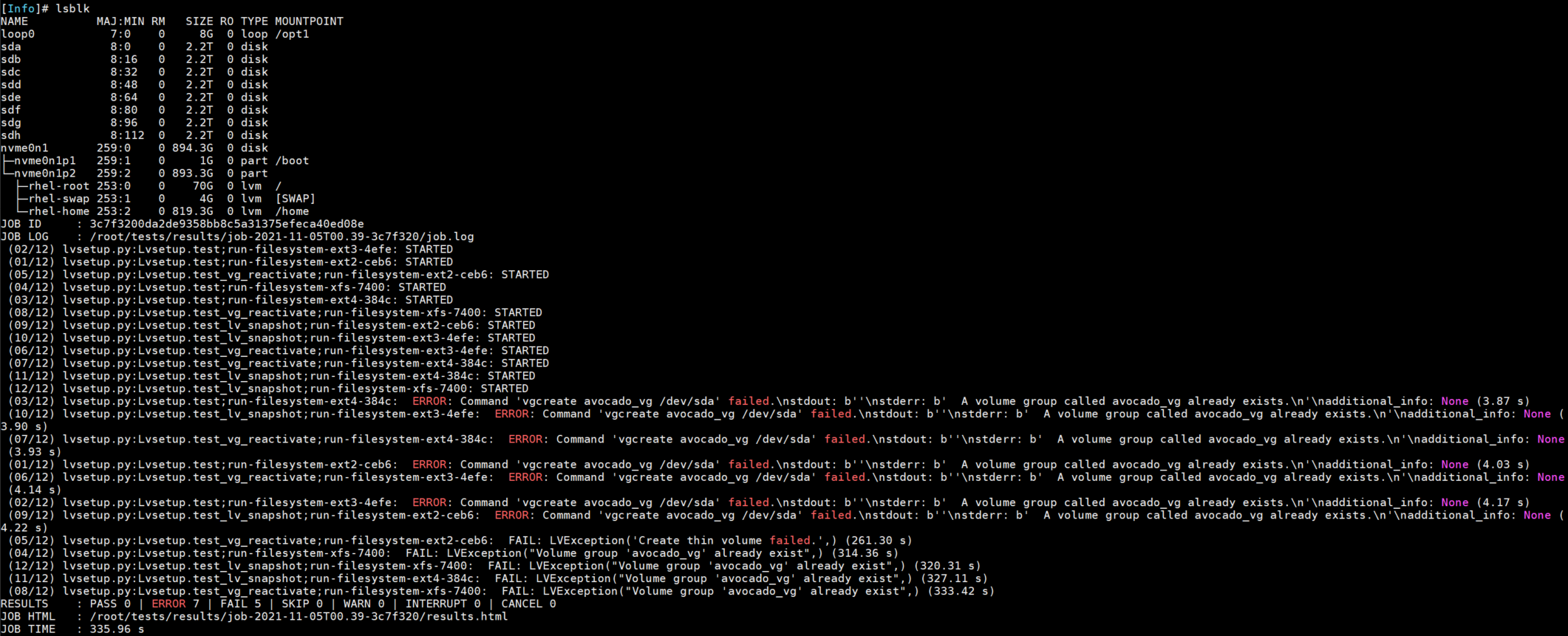 After running lvsetup.py in Rhel8.4 with Avocado (version: 92.0), it ...