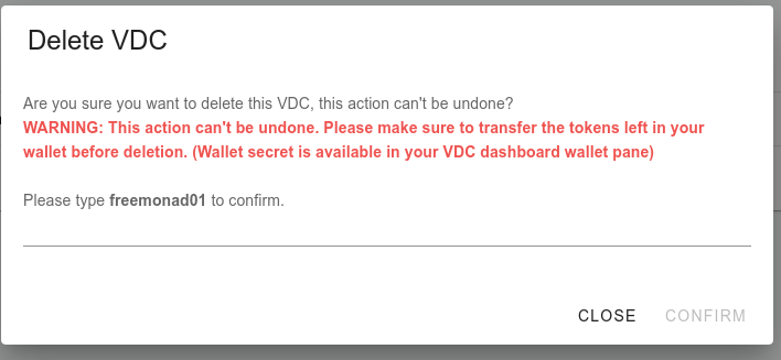 When deleting a VDC, ask the user to transfer whatever left in the wallet before deletion ...