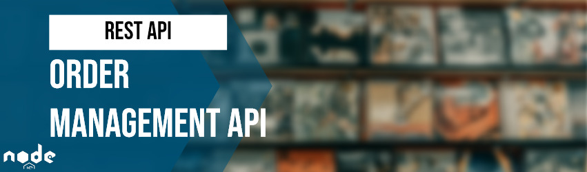 GitHub - thorrellt/order-management-api: A RESTful API built using Node ...
