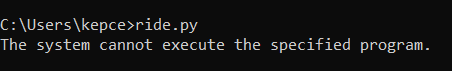 Newbie here ! Ride.py the system cannot execute the specified program · Issue #2185 ...