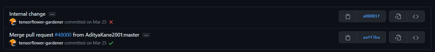 Tensorflower gardener reverting changes made in PRs · Issue #49201 · tensorflow/tensorflow · GitHub
