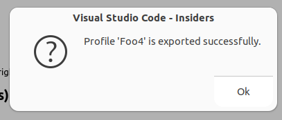 Export profile confirmation dialog should be an info dialog · Issue #172158 · microsoft/vscode ...